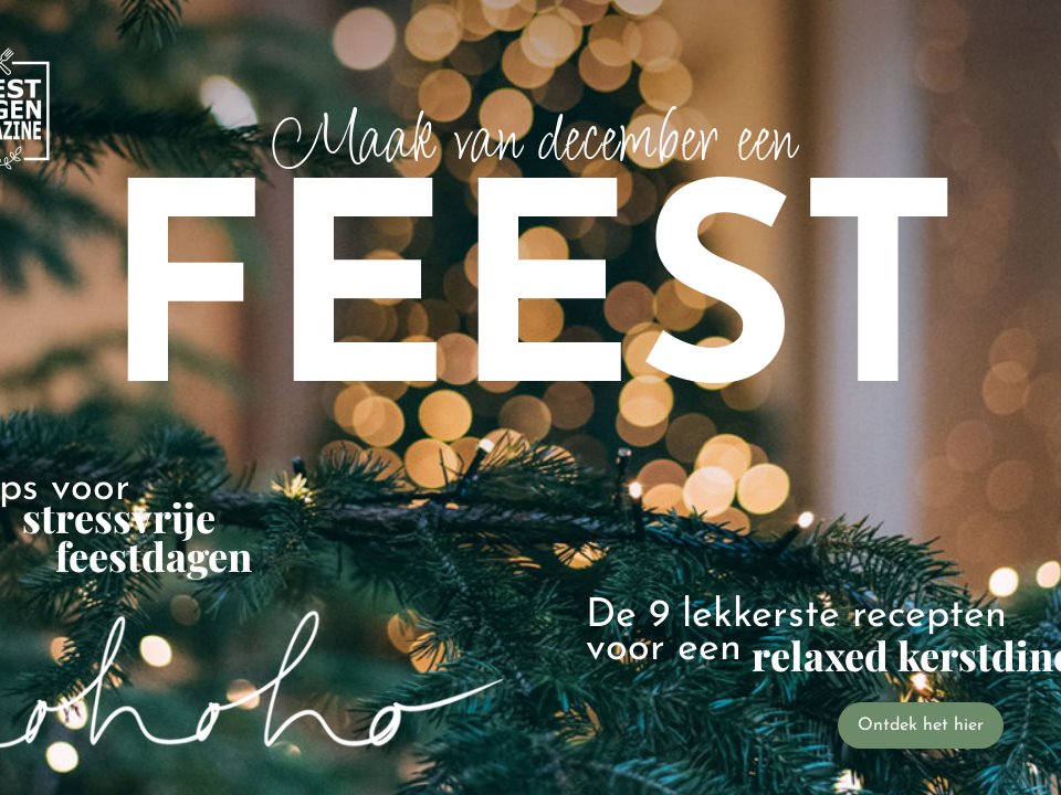 Beleef een onvergetelijke kerst - Feestdagen Magazine